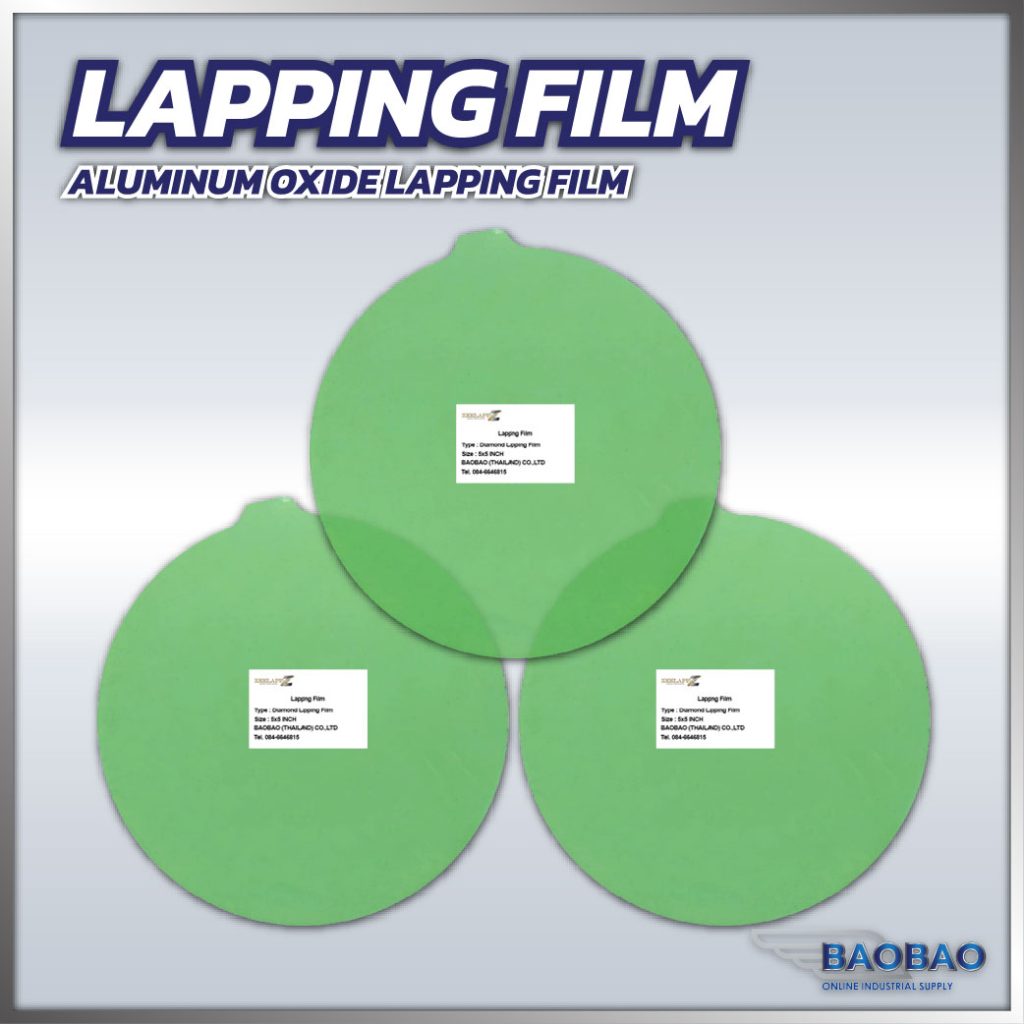 Aluminum Oxide Lapping Film, ฟิล์มขัดละเอียด, แผ่นขัดเงาละเอียด